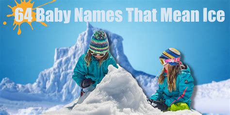 Baby Names That Mean Ice EverythingMom