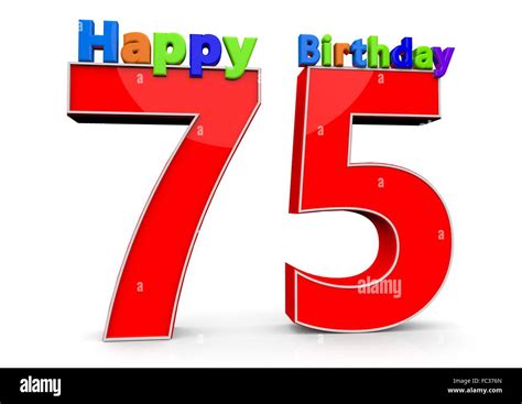 Die Zahl 75 mit Happy Birthday darauf Stock Photo - Alamy