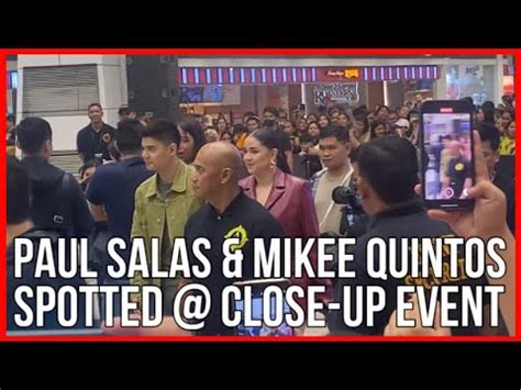 PAUL SALAS & MIKEE QUINTOS Spotted @ CLOSE -Up Event TRINOMA - YouTube