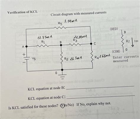 Solved Verification Of Kcl Circuit Diagram With Measured