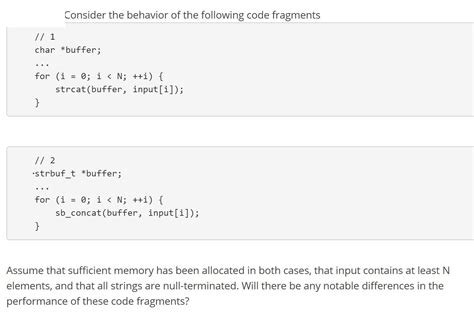 Solved Consider the behavior of the following code fragments | Chegg.com
