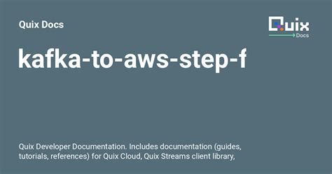 Kafka To Aws Step Functions Quix Docs