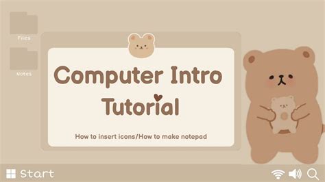 Computer Intro Tutorial How To Insert Icons How To Make Notepad 🐻