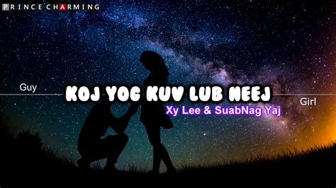 Koj Yog Kuv Lub Neej Karaoke Xy Lee SuabNag Yaj YouTube