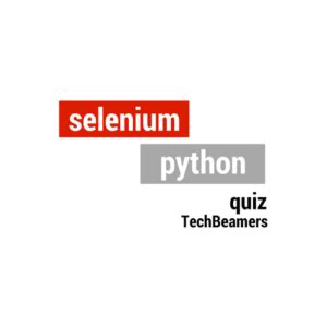 Selenium Python Quiz Self Assessment Test