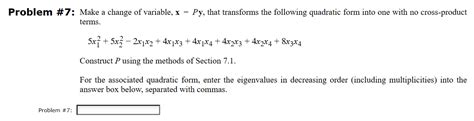 Solved Make A Change Of Variable X Py That Chegg