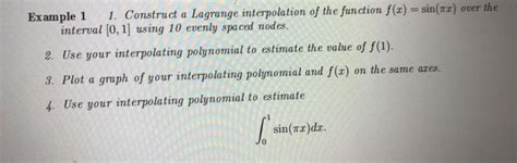 Solved Example 1 1 Construct A Lagrange Interpolation Of