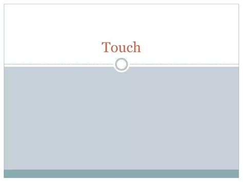 PPT Touch PowerPoint Presentation Free Download ID