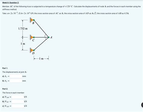 Solved Week 8 Question 2 Member AC Of The Following Truss Chegg