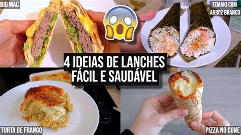 4 IDEIAS DE LANCHES SUPER FÁCIL E SAUDÁVEL Bruna Paula YouTube