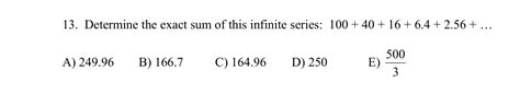 Solved Determine The Exact Sum Of This Infinite Series Chegg