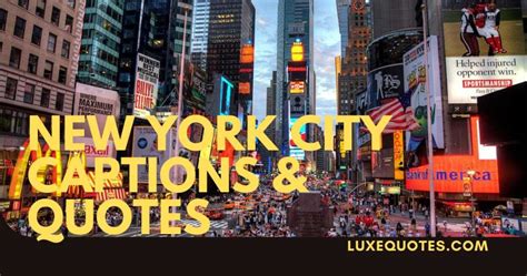 270 New York City Captions And Quotes To Express Your Love For The Big
