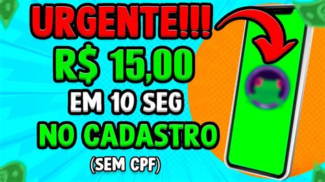 Sem Cpf Ganhe R1500 Só Por Se Cadastrar App Pagando No Cadastro