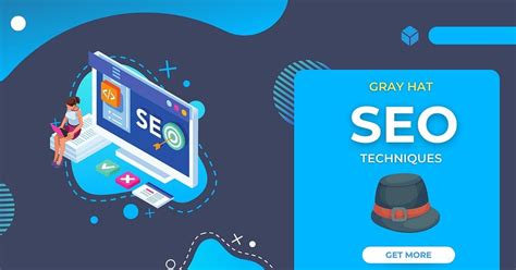 What Is Gray Hat Seo Techniques A Complete Guide By Bd71 Bappy Medium