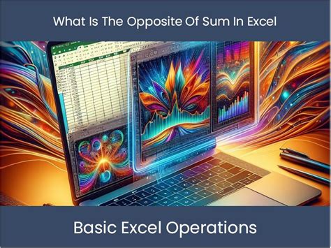 Excel Tutorial What Is The Opposite Of Sum In Excel