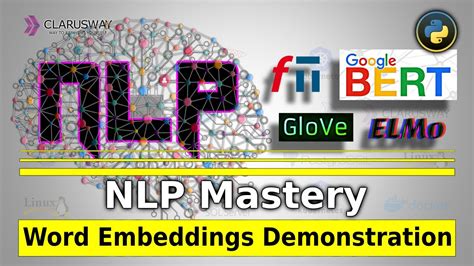 How To Demonstrate Word Embeddings In Nlp Fasttext Bert Glove And Elmo Clarusway Youtube