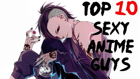 Los 10 Chicos Mas Sexys Del Anime Opinión De Kalathras Youtube