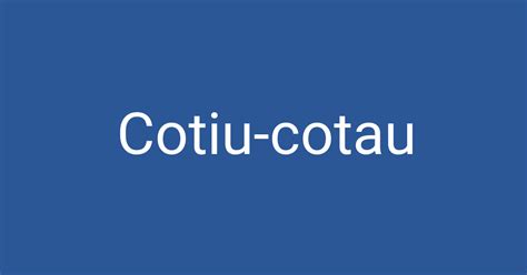 Cotiu Cotau Pccd