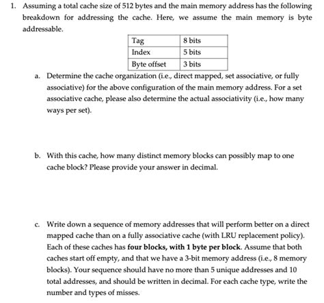 Solved Assuming A Total Cache Size Of 512 Bytes And The Chegg