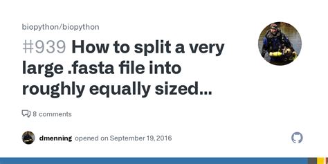 how to split a very large fasta file into roughly equally sized files