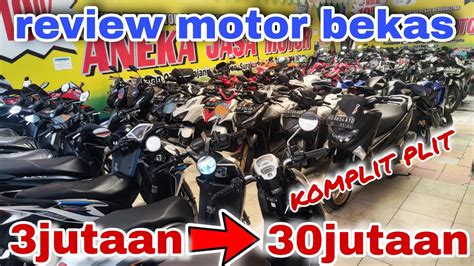 Motor Bekas Harga Sampai Jutaan ANEKA JASA MOTOR Referensi Harga Motor Bekas YouTube