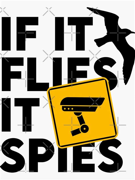If It Flies It Spies Birds Arent Real Sticker By Redblackline