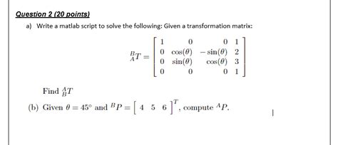 Solved Question Points A Write A Matlab Script To Chegg