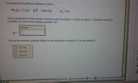 Solved Consider this equilibrium reaction at 400 K. Br_2(g) | Chegg.com