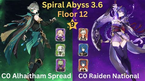 Spiral Abyss Floor C Alhaitham Spread C Raiden National Genshin Impact YouTube