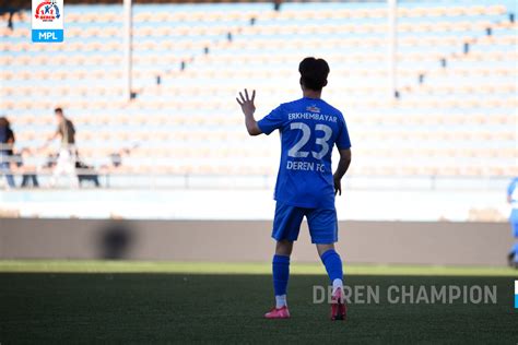 Deren Fc Орхоны МӨНХ ОРГИЛ Төрсөн огноо 1999 01 30 Өндөр 185 см Жин 70 кг Байрлал