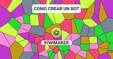 Como Crear Un Bot