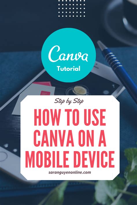 Canva Tutorial 2020 How To Use The Canva App Canva On Mobile Sara