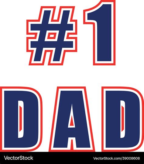 1 Dad Number Eps Svg Royalty Free Vector Image