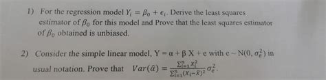 Solved 1 For The Regression Model Y₁ Bo €₁ Derive The