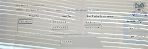 Solved Drag Each Tile To The Correct Box Classify Each Inequality As