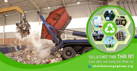 Xử lý chất thải rắn công nghiệp thông thường theo quy định mới nhất