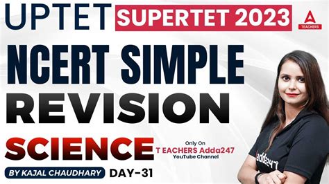 UPTET SUPER TET Classes 2023 UPTET SUPER TET Science Classes NCERT