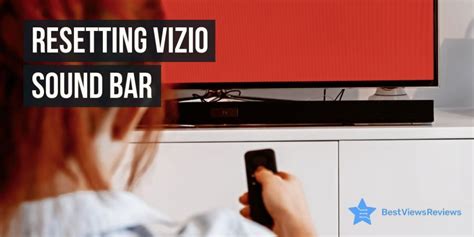How To Reset Vizio Sound Bar Bestviewsreviews