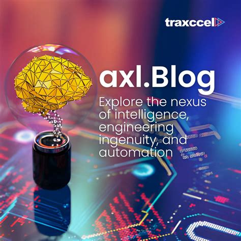 Traxccel On Linkedin Get The Insights With Axlblog By Exploring The