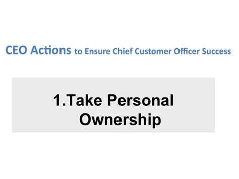 1 Ceos Must Take Personal Ownership Customer Bliss