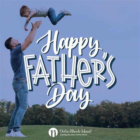 Ortho Rhode Island On Linkedin Wishing A Happy And Healthy Fathers