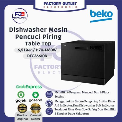 Jual Beko Dtc B Dishwasher Table Top Mesin Pencuci Piring Di Seller Foe Elektronika Bugel