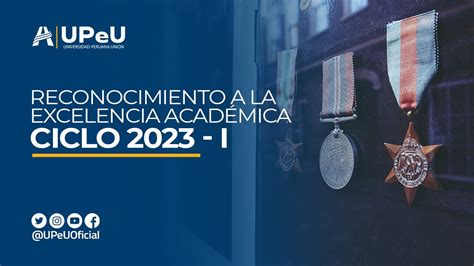 Reconocimiento a la Excelencia Académica del Ciclo 2022 II YouTube