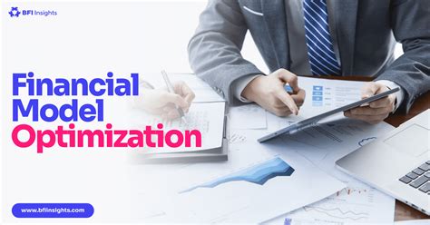 FINANCIAL MODEL OPTIMIZATION BFI Insights