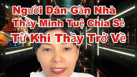 bà con Ở gia lai chia sẻ từ khi sư minh tuệ về gia lai youtube