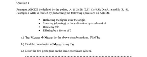 Question Pentagon Abcde Be Defined By The Points Chegg