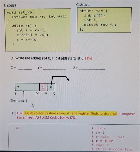 Solved Given The C Struct Write Down The Ia32 Asm Codes