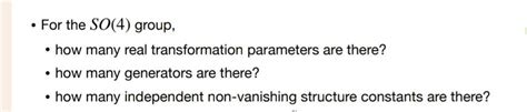 Solved For The So4 Group How Many Real Transformation