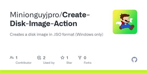 GitHub Minionguyjpro Create Disk Image Action Creates A Disk Image In ISO Format Windows Only