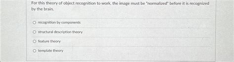 Solved For This Theory Of Object Recognition To Work The